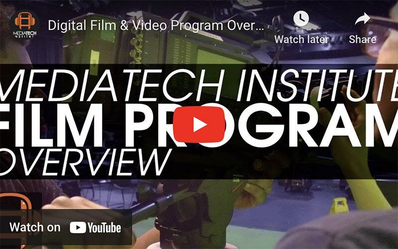 Digital Film Production | MediaTech Institute 844-668-6800