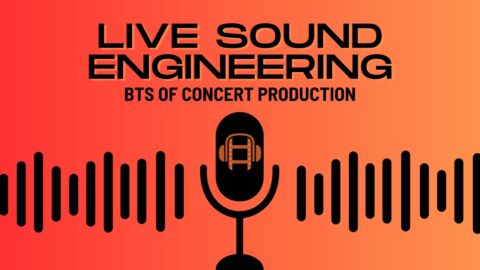 Live Sound Engineering: Behind the Scenes of Concert Production ...