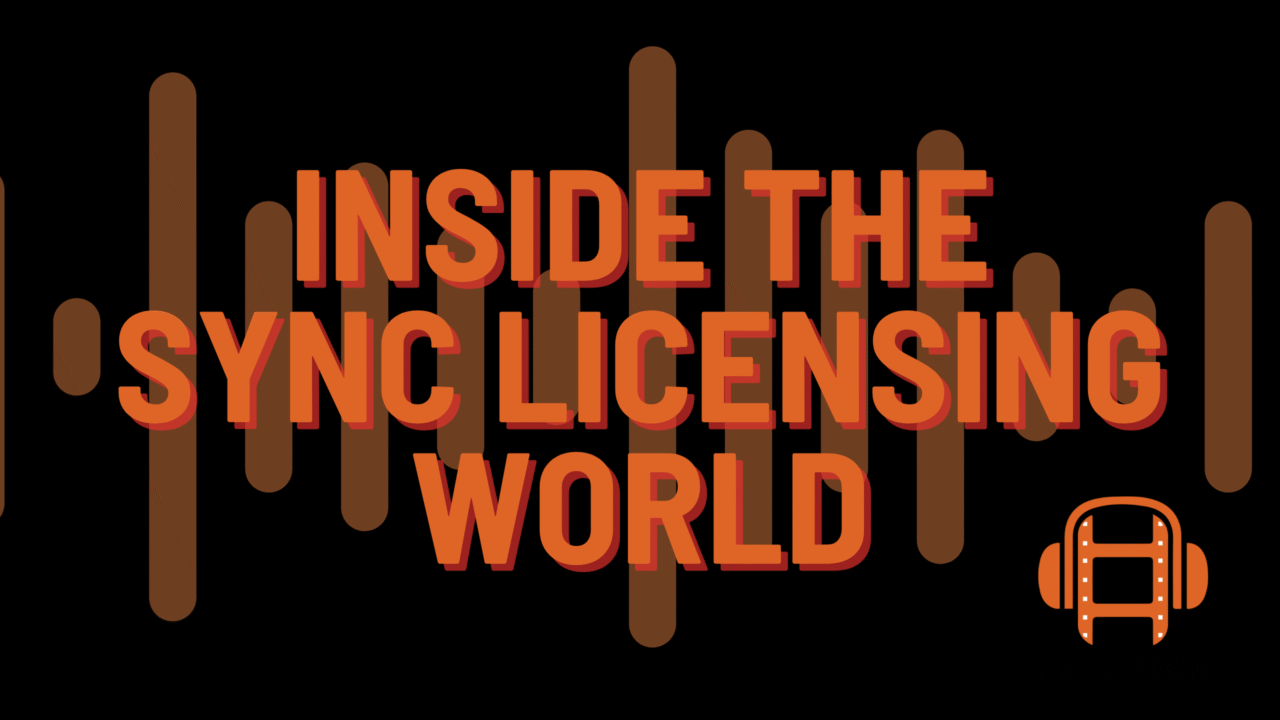 Inside the Sync Licensing World - MediaTech Institute